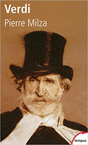 Librairie Pedone | Passionnante biographie de Verdi par Pierre Milza